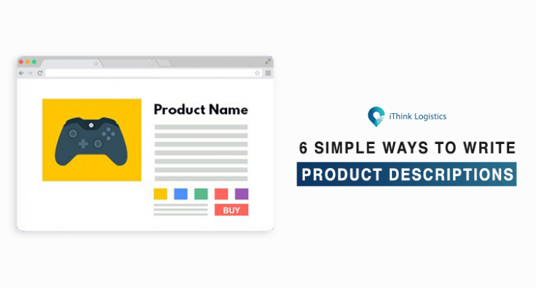 6 Simple Ways to Write Product Descriptions that Sell | iThink ...